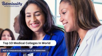 Top 1O Medical Colleges In the World 2025 | Admissify Blog