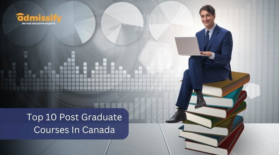 Top 10 Post Graduatе Coursеs In Canada (2025) | Admissify Blog