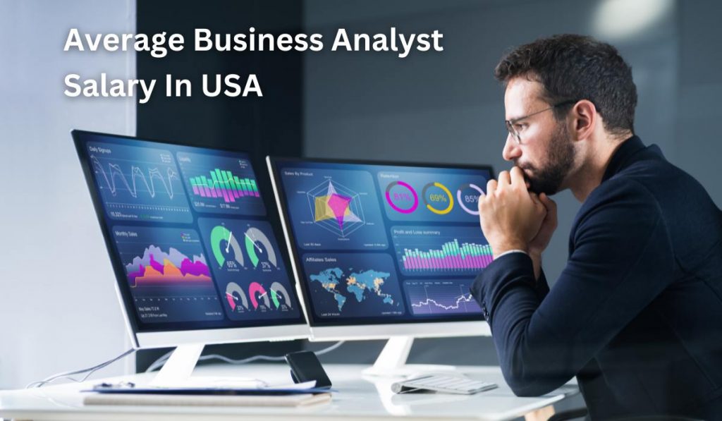 Average Business Analyst Salary In US in 2026 | Admissify Blog