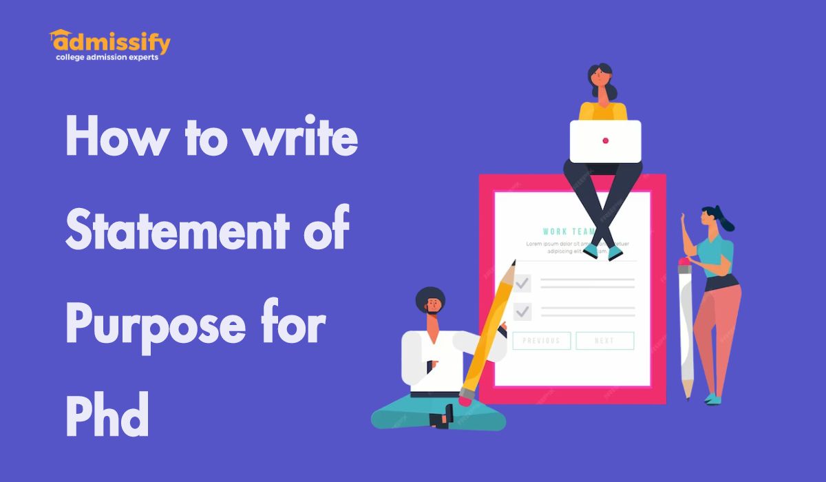 How to write Statement of Purpose for Phd | Admissify Blog