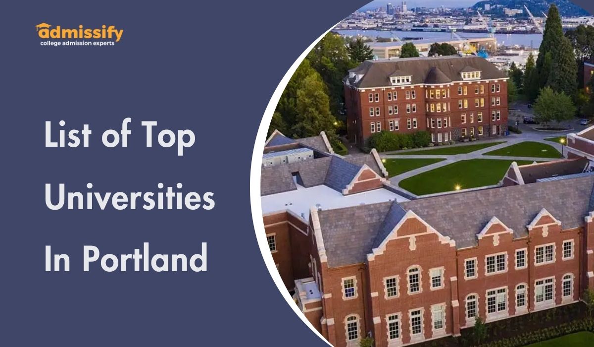 List of Top Universities in Portland | Admissify Blog