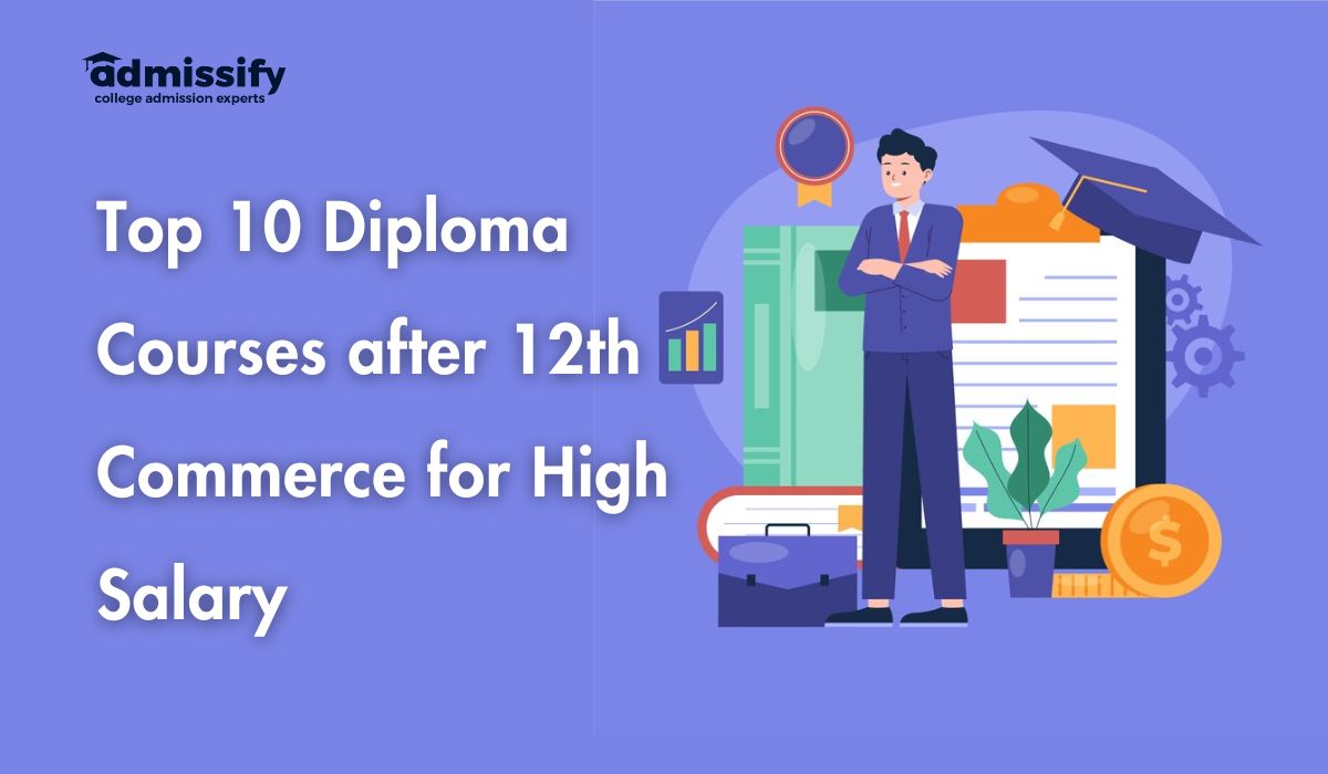 Top 10 Diploma Courses after 12th Commerce for High Salary (2025 ...