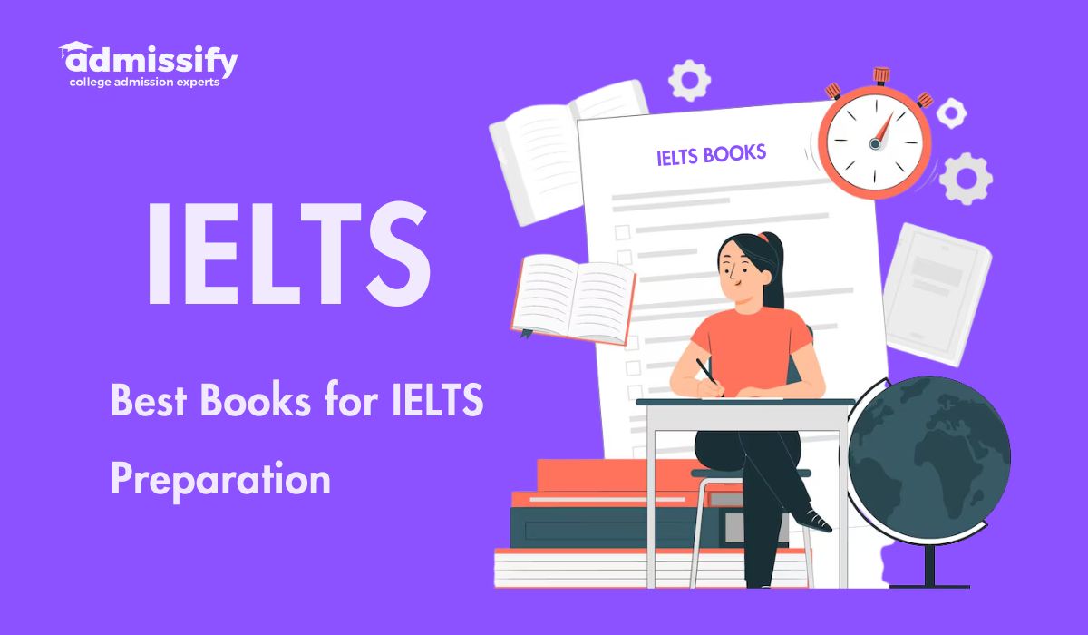 10 Best Books for IELTS Preparation(2025) | Admissify Blog
