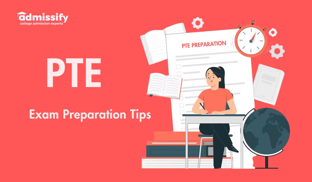 PTE Exam Preparation 2025: How to Prepare for PTE Exam? | Admissify Blog