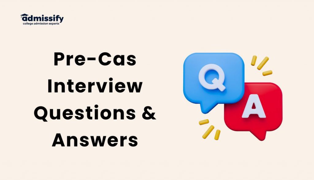 Pre-Cas Interview Questions & Answers for Student Visa (2025) | Admissify Blog