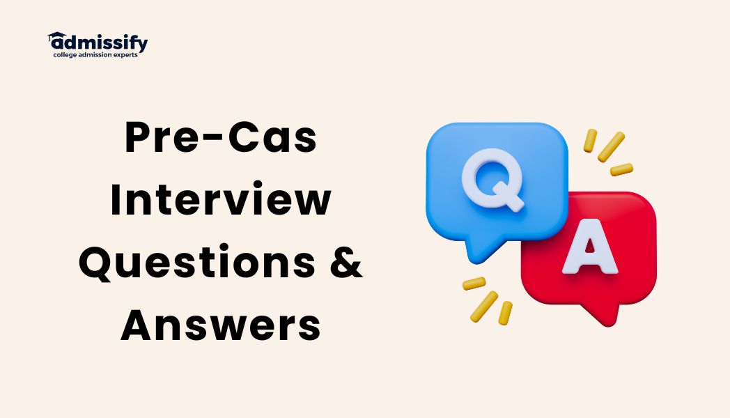 Pre-Cas Interview Questions & Answers for Student Visa (2025) | Admissify Blog