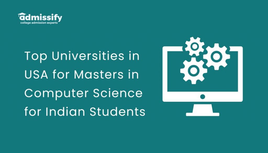 Top Universities in USA for Masters in Computer Science for Indian ...