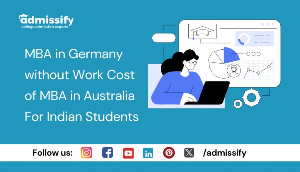 Cost of MBA in Australia For Indian Students | Admissify Blog