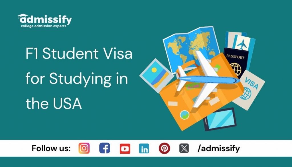 F1 Student Visa for Studying in the USA | Admissify Blog
