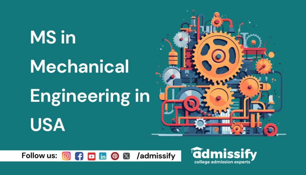 MS in Mechanical Engineering in USA | Admissify Blog