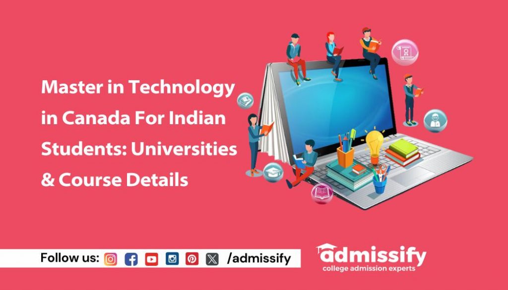 MTech in Canada: Universities & Course Details | Admissify Blog