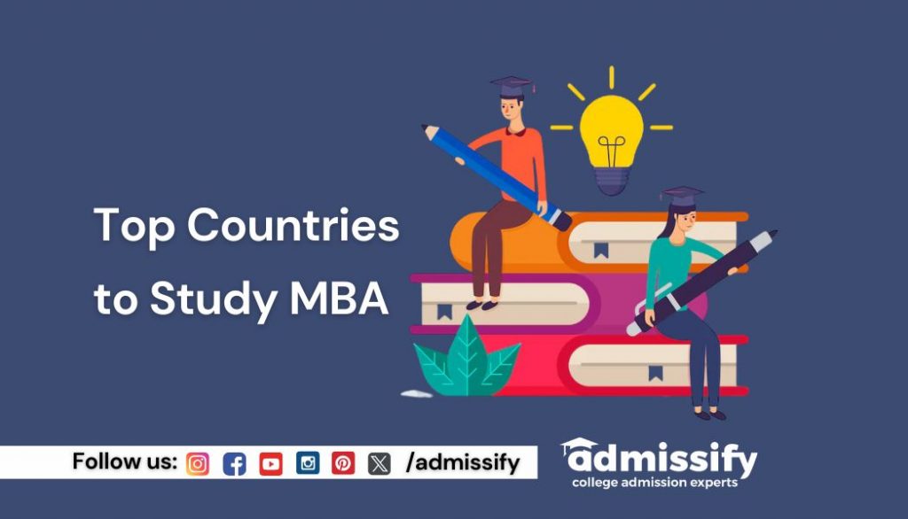 Top 10 Countries to Study MBA | Admissify Blog