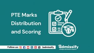 PTE Marks Distribution & Scoring (2025) | Admissify Blog