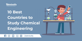 10 Best Countries to Study Chemical Engineering in 2026 | Admissify Blog