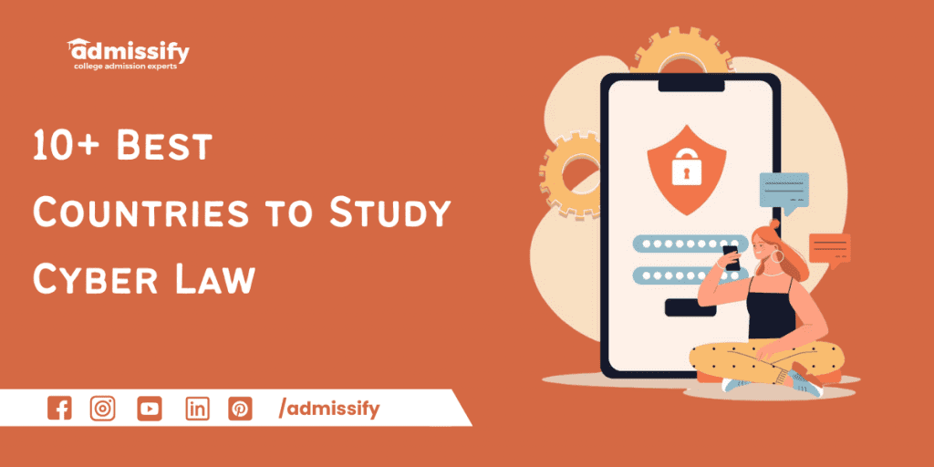 10 Best Countries to Study Cyber Law in 2026 | Admissify Blog